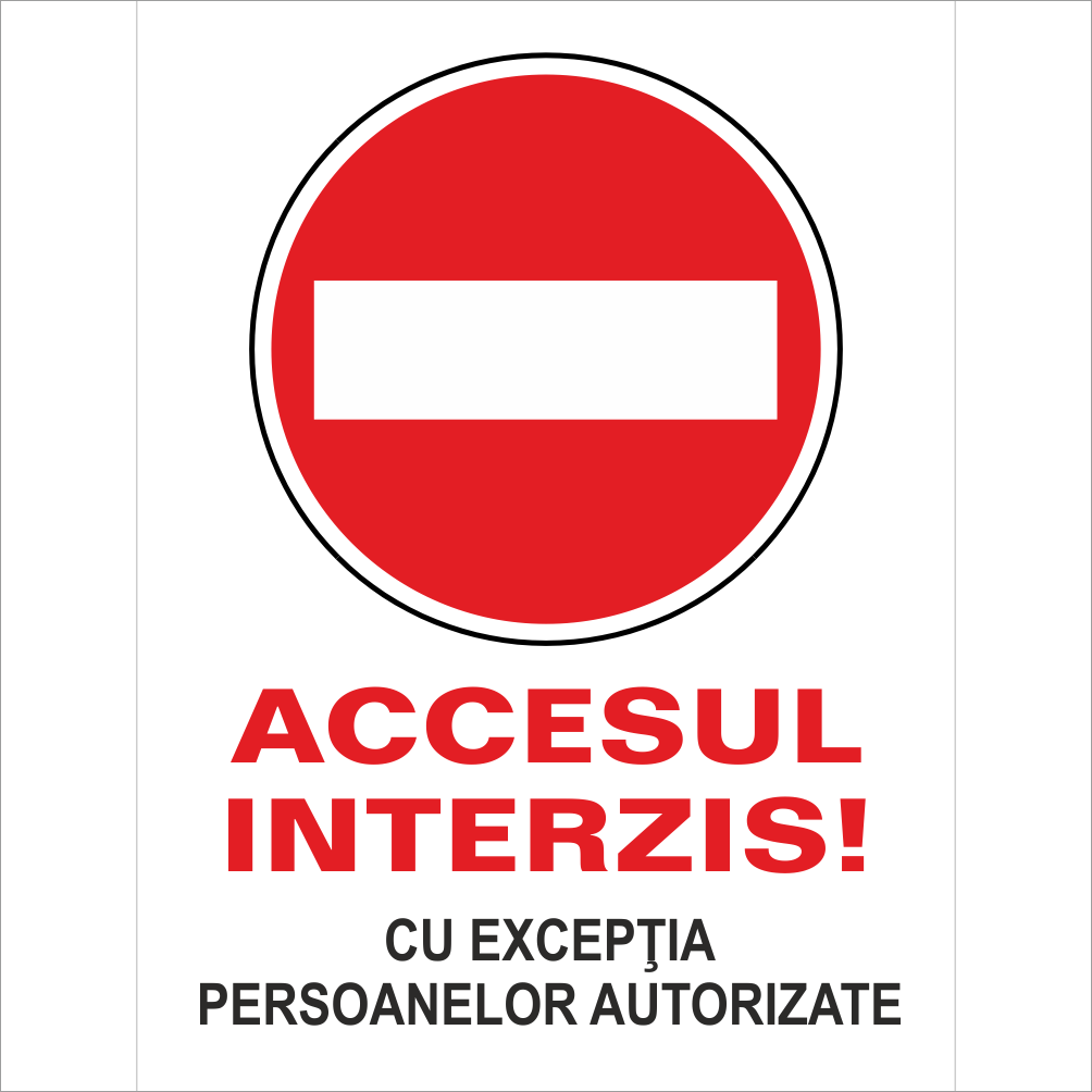 alfabetare.ro - Autocolante Accesul interzis